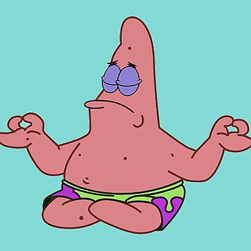 "Patrick Meditating" Art Board Print for Sale by YodaJuan4Me | Redbubble