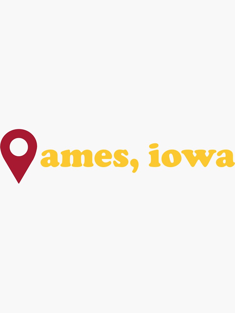 "Ames Iowa- Iowa State " Sticker for Sale by Abbygcarter | Redbubble