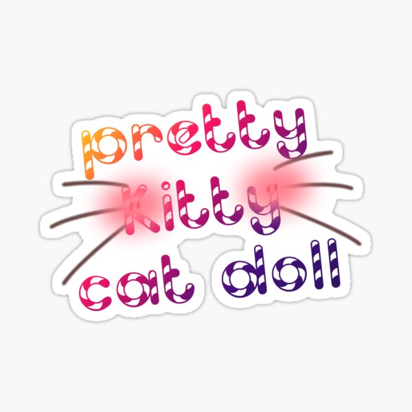 "Pretty Kitty Cat Doll | Little Doll | Love Doll " Sticker by Kareena44 ...