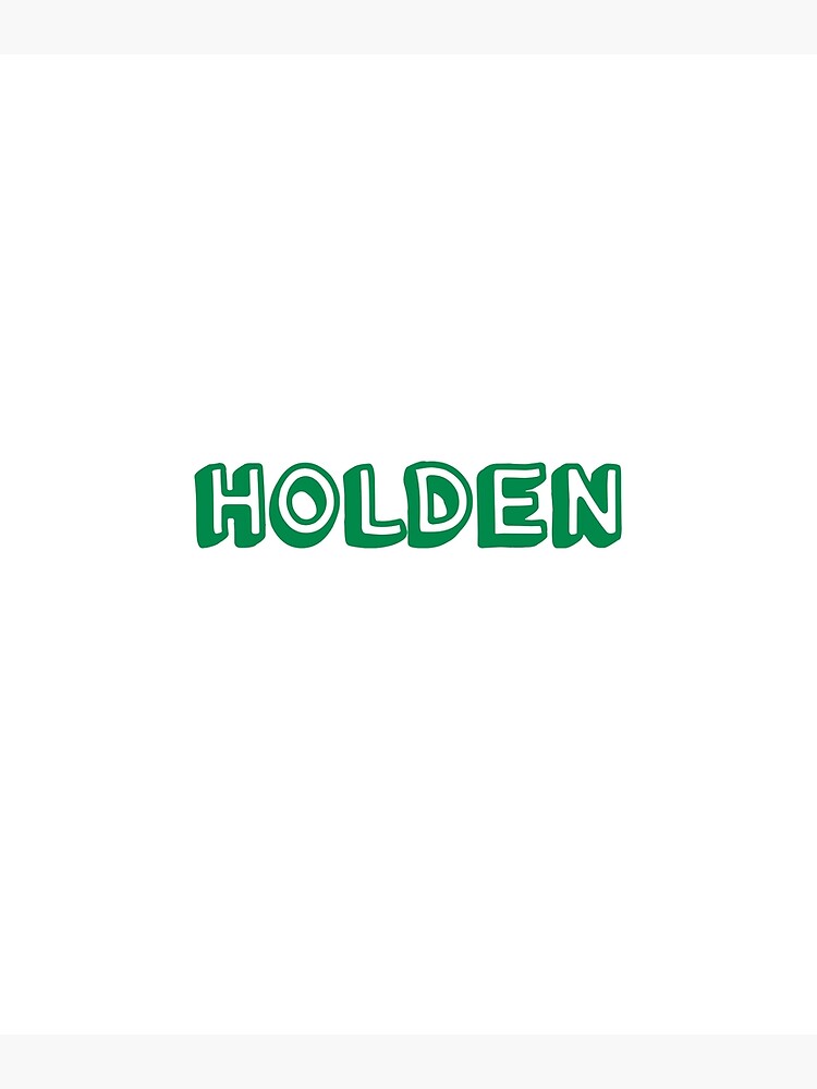 "HOLDEN" Poster for Sale by kikojipo | Redbubble
