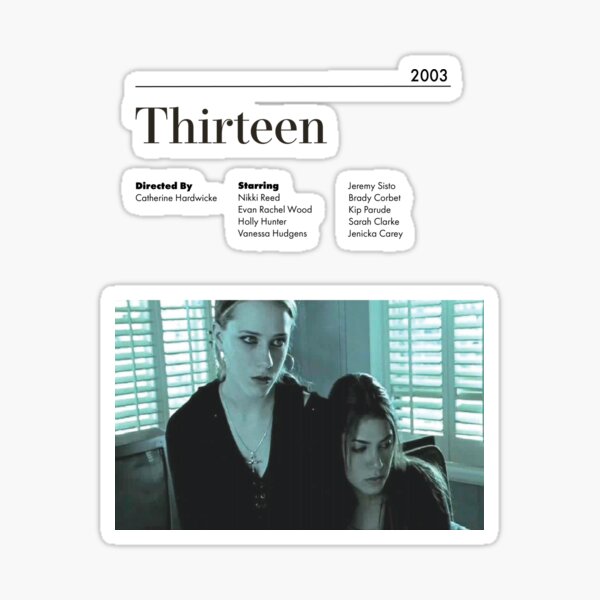 "Thirteen Alternative Minimalist Movie Poster" Sticker for Sale by ...