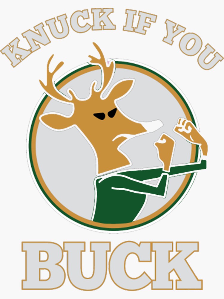 "Knuck If You Buck" Sticker for Sale by Cantaloup96 | Redbubble