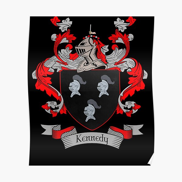"Kennedy Coat of Arms | Kennedy Family Crest" Poster for Sale by ...