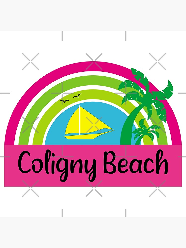 "Coligny Beach Retro Souvenir For Tourists, Locals " Poster for Sale by ...