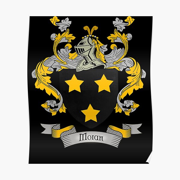 "Moran Coat of Arms | Moran Family Crest" Poster by chuppys | Redbubble