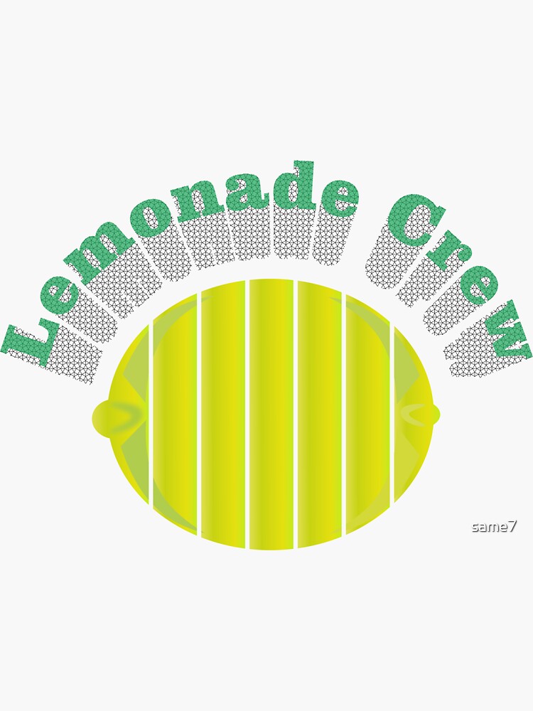 "Lemonade Crew" Sticker for Sale by same7 | Redbubble
