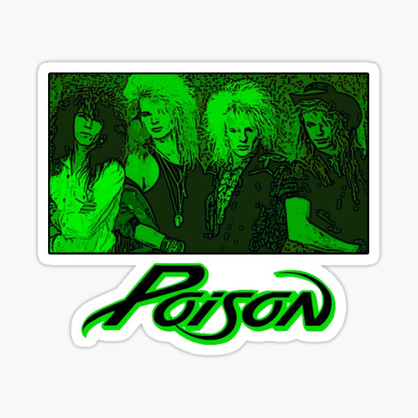 "Poison 80s metal" Sticker by MetalSatyrShop | Redbubble