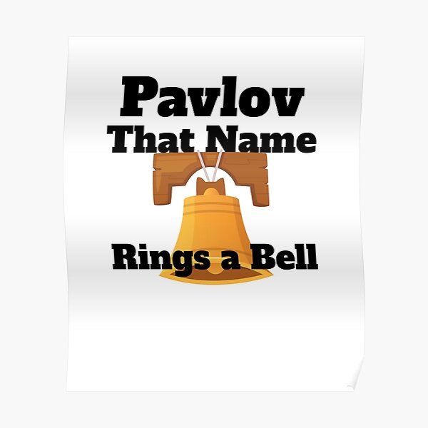 "Pavlov that name rings a bell sticker" Poster for Sale by XLPtees ...