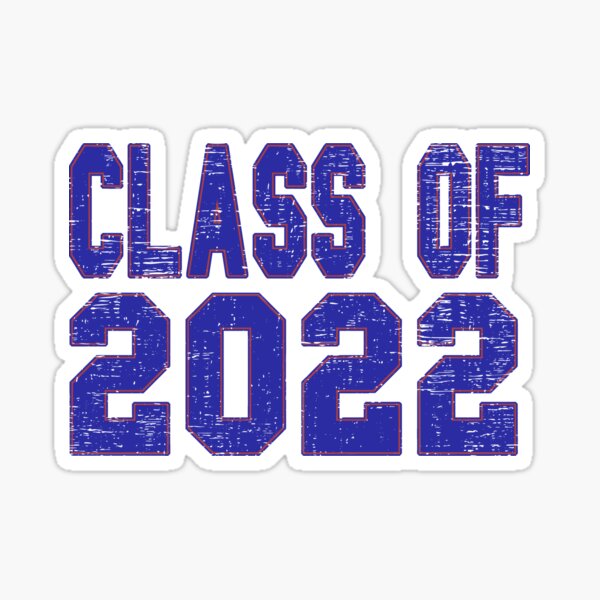 " Class of 2022, Graduating class of 2022" Sticker for Sale by GulQari ...