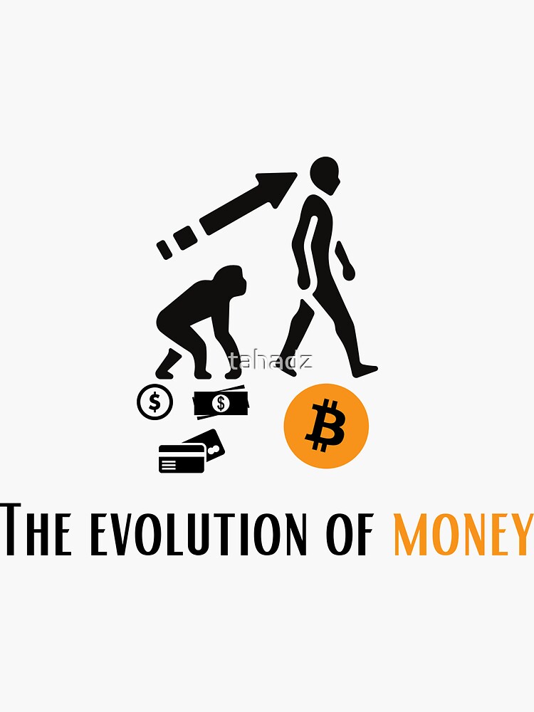 "the evolution of money" Sticker for Sale by tahadz | Redbubble