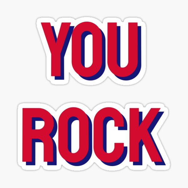 "You Rock red" Sticker by IdeasForArtists | Redbubble