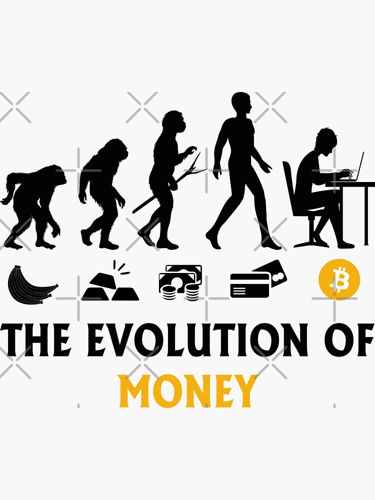 "The Evolution Of Money" Sticker for Sale by skolldz | Redbubble