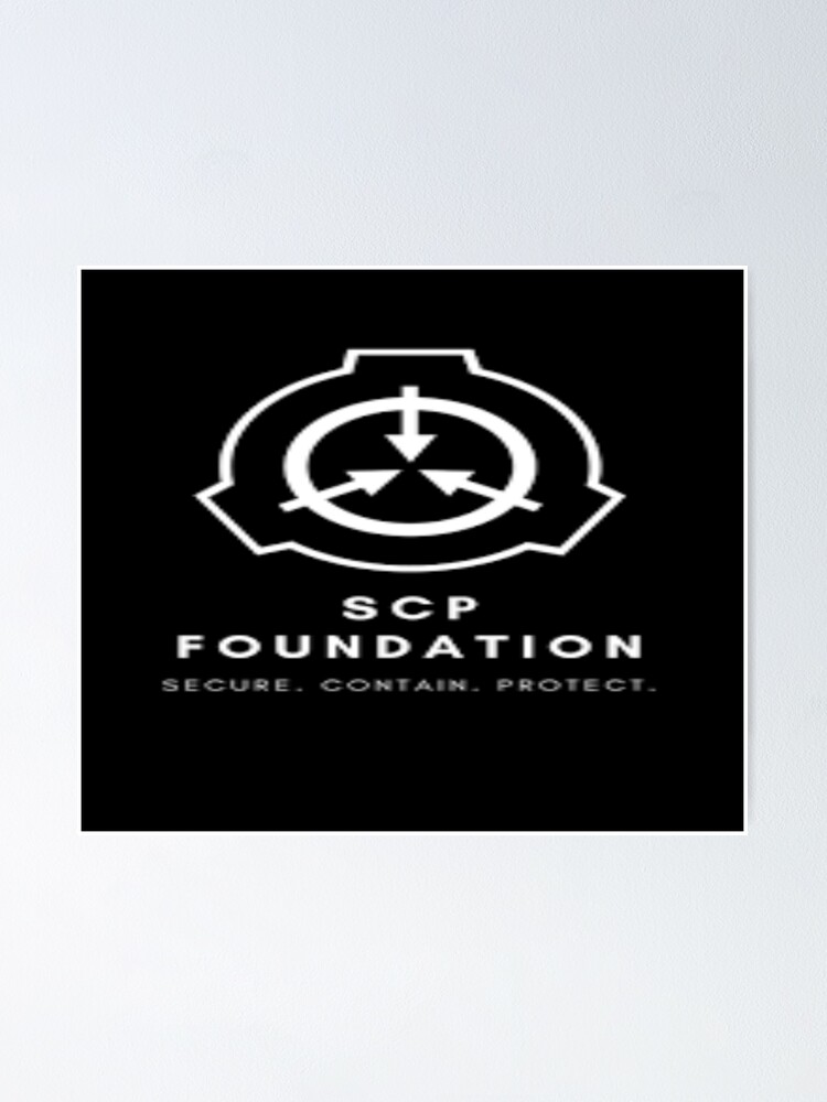 "Scp Foundation" Poster by Creepygirl1010 | Redbubble