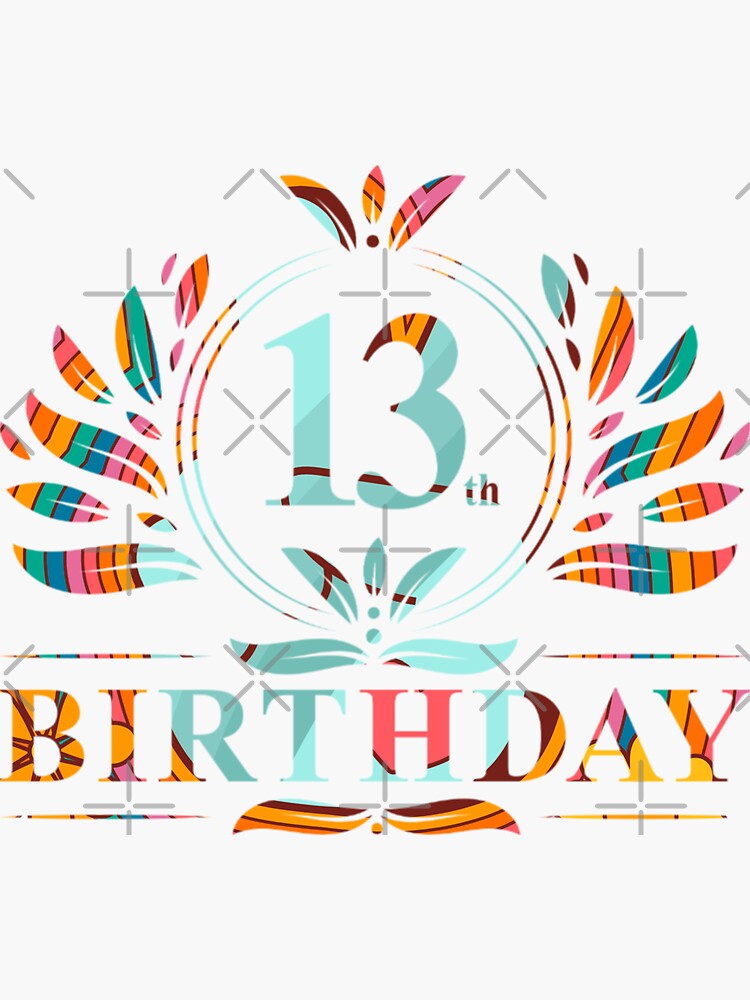 "Thirteenth 13th Birthday Logo Design" Sticker by Pals713 | Redbubble