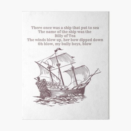 "The Wellerman of the Sea Shanty Creed - The Billy of Tea" Art Board ...