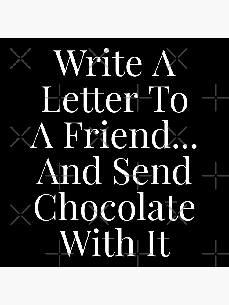 Impression photo « Écrivez une lettre à un ami... et envoyez du ...