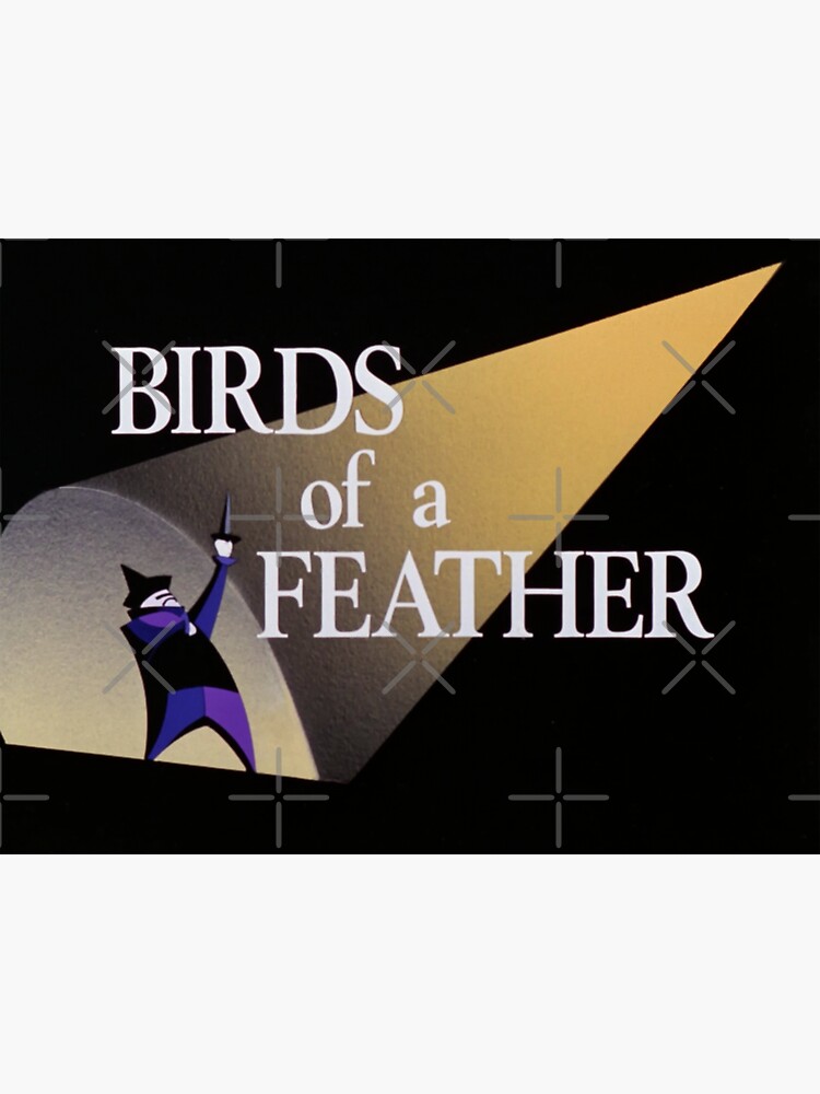 "Birds of a Feather BTAS Title Card" Sticker for Sale by JackrSpinella ...