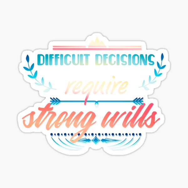 "Difficult decisions" Sticker for Sale by MAstudy | Redbubble