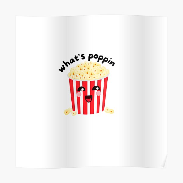 Funny Popcorn Puns Posters | Redbubble
