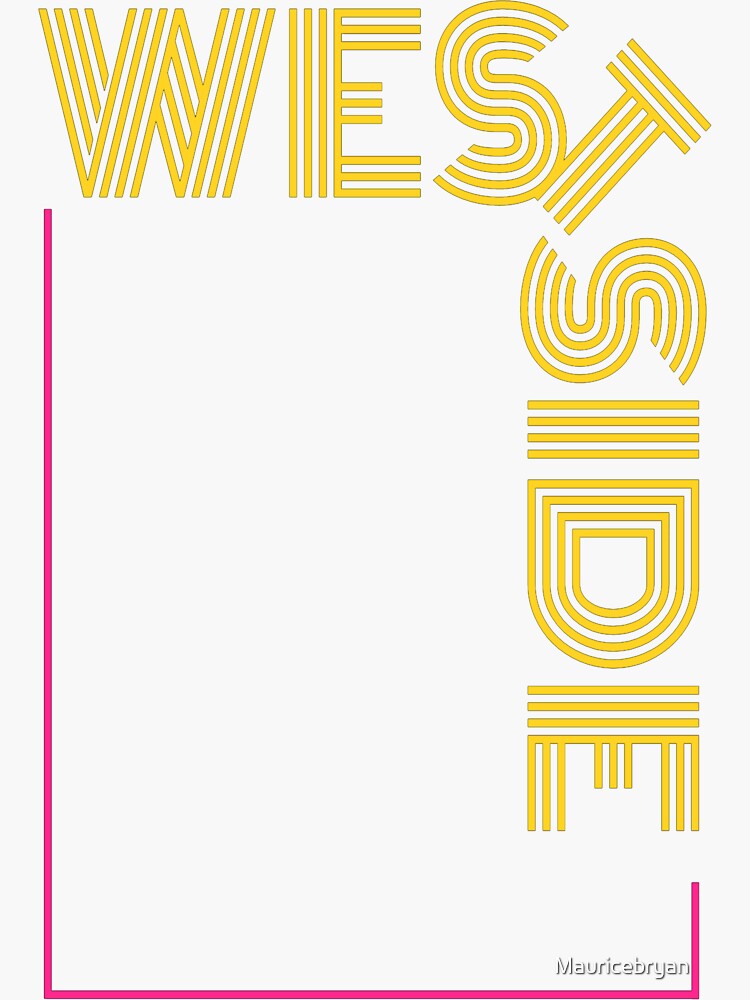 "WEST SIDE" Sticker by Mauricebryan | Redbubble
