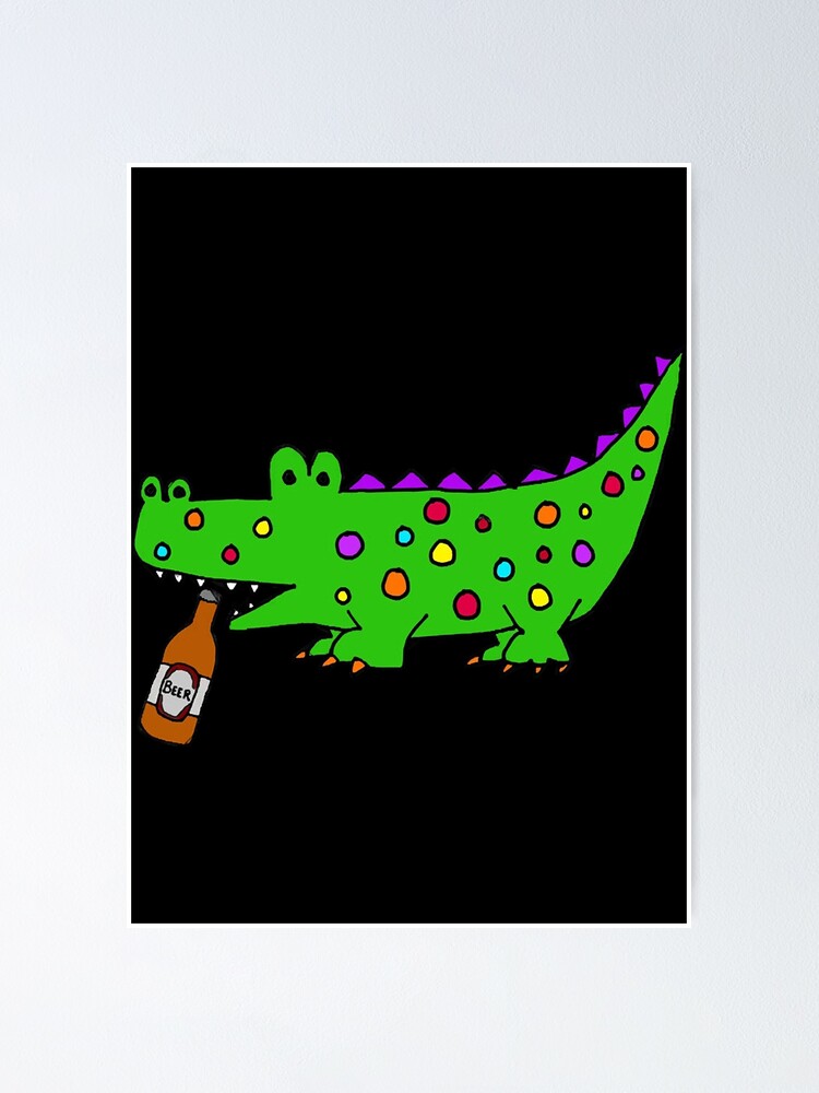 "Cool Alligator Drinking Beer Cartoon " Poster by ledgemercy | Redbubble