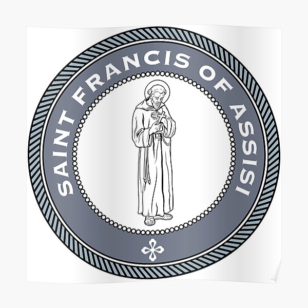 "ST FRANCIS OF ASSISI" Poster by CatholicSaints | Redbubble