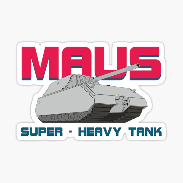 "Heavy tank MAUS" Sticker for Sale by FAawRay | Redbubble