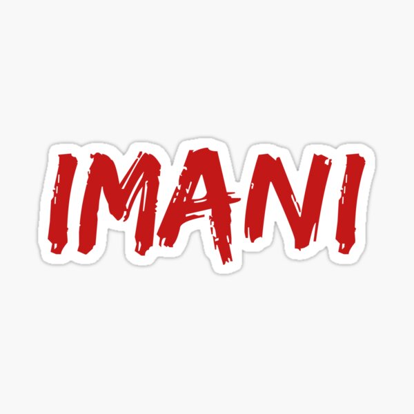 "IMANI" Sticker for Sale by keoopolouis | Redbubble
