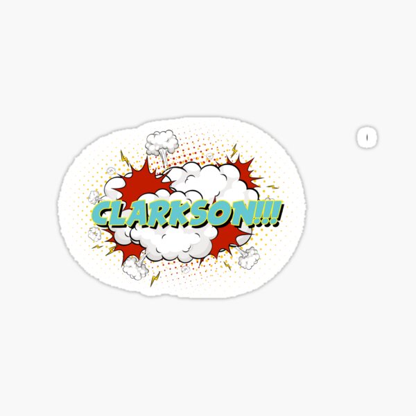 "Clarkson!!!" Sticker for Sale by svaiga | Redbubble
