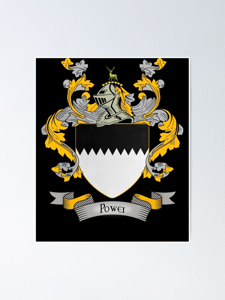 "Power Coat of Arms | Power Family Crest" Poster for Sale by chuppys ...