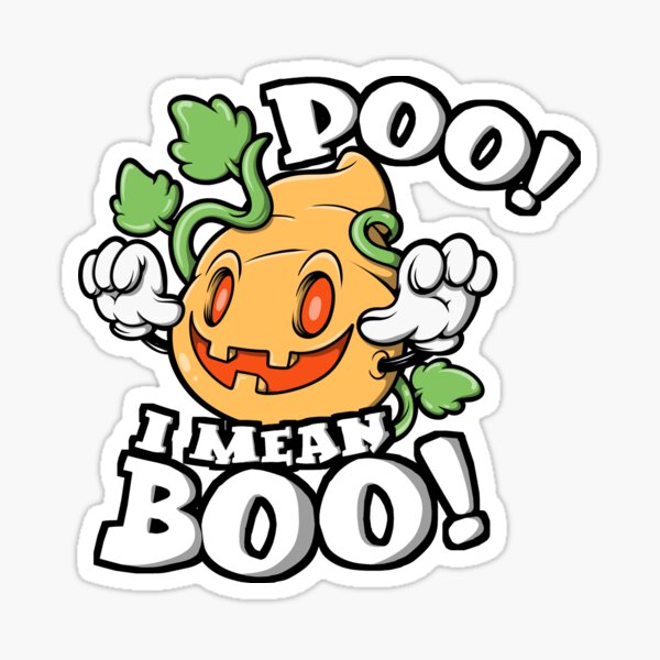 "Poo I Mean Boo Pumpkin Poop Emoji Spooky Funny Halloween" Sticker by ...