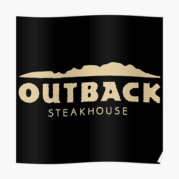 "Classic Outback Steakhouse Logo Essential Design" Poster by monoenja ...