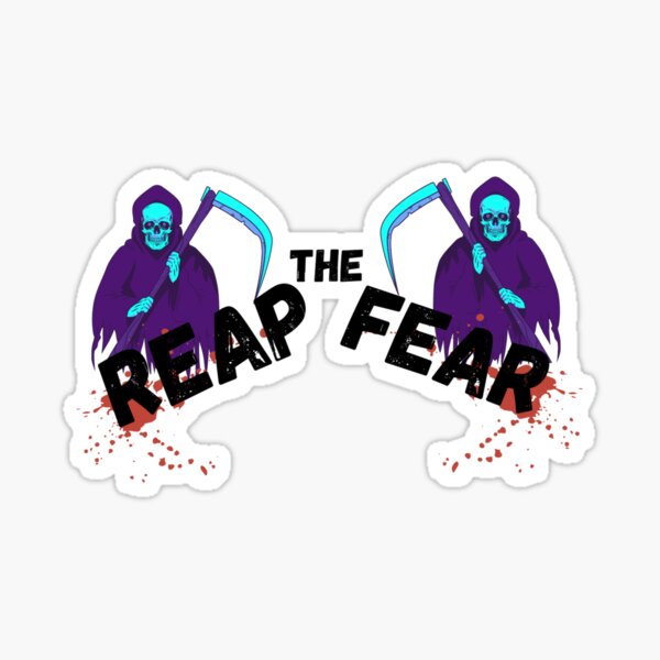 "Reap the fear, rim reaper" Sticker for Sale by jaychris2629 | Redbubble