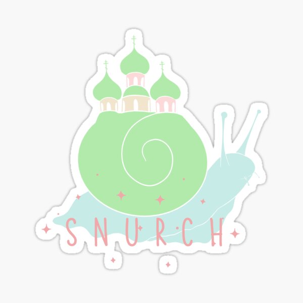 "SNURCH" Sticker for Sale by artofmarza | Redbubble