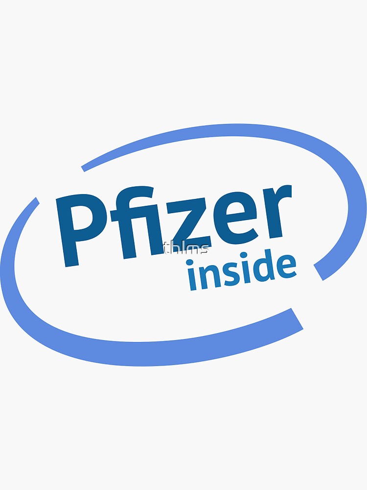 "Pfizer vaccinated - Pfizer inside!" Sticker for Sale by thlms | Redbubble