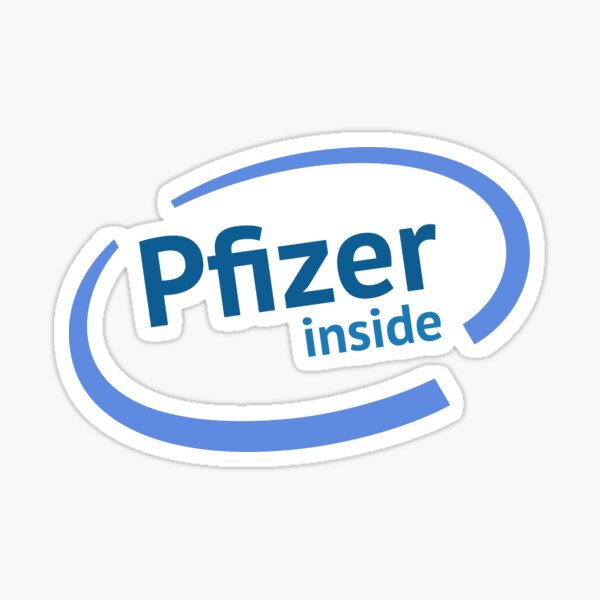 "Pfizer vaccinated - Pfizer inside!" Sticker for Sale by thlms | Redbubble