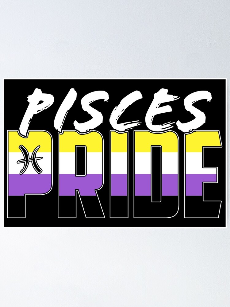 Pisces Nonbinary Pride Flag Zodiac Sign Poster For Sale By Valador