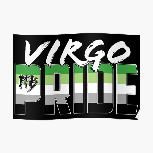 Virgo Aromantic Pride Flag Zodiac Sign Poster For Sale By Valador