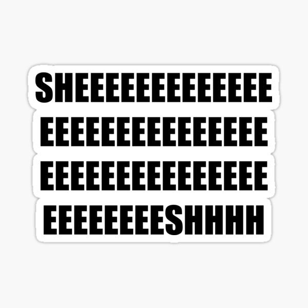 Sheeeeeeeeeeeesh Gifts & Merchandise | Redbubble