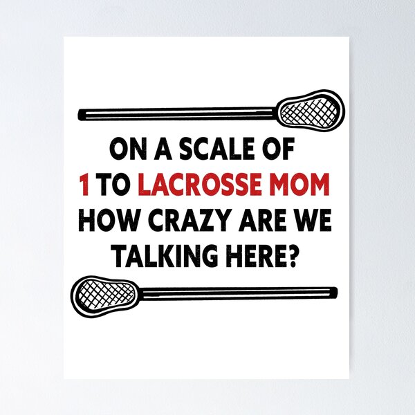 Lacrosse Mom Memes