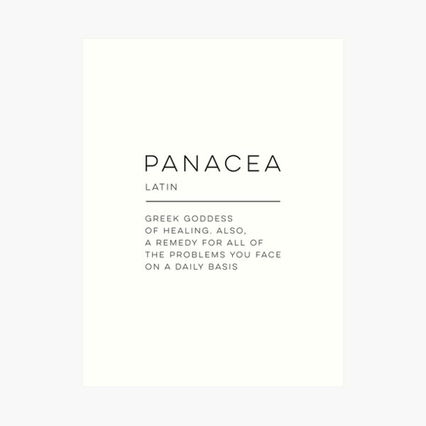 "Panacea Definition" Art Print by wisemagpie | Redbubble