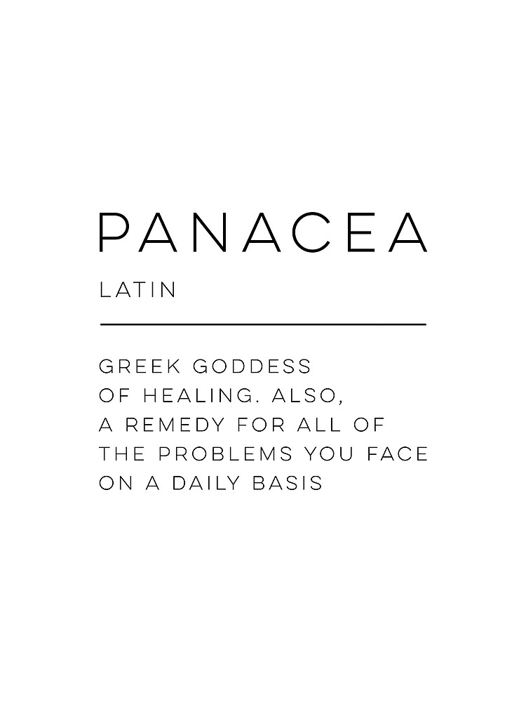 "Panacea Definition" Art Print by wisemagpie | Redbubble