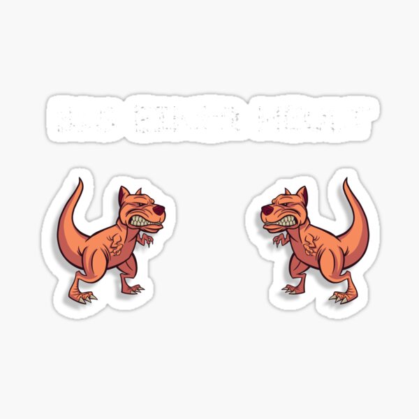 "Crying Until One Howls T-Rex Trex, Tyrannosaurus Rex Dog Gift" Sticker ...