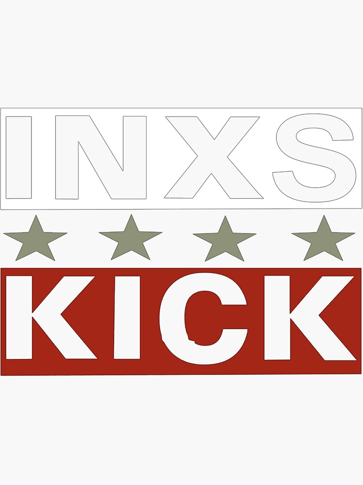 "INXS Kick 2" Sticker for Sale by azstoreza | Redbubble