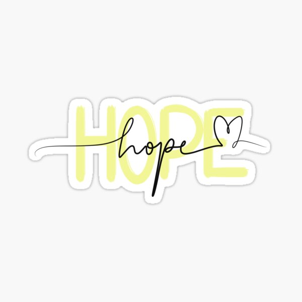 "hope aesthetic text" Sticker for Sale by dxtdesigns | Redbubble