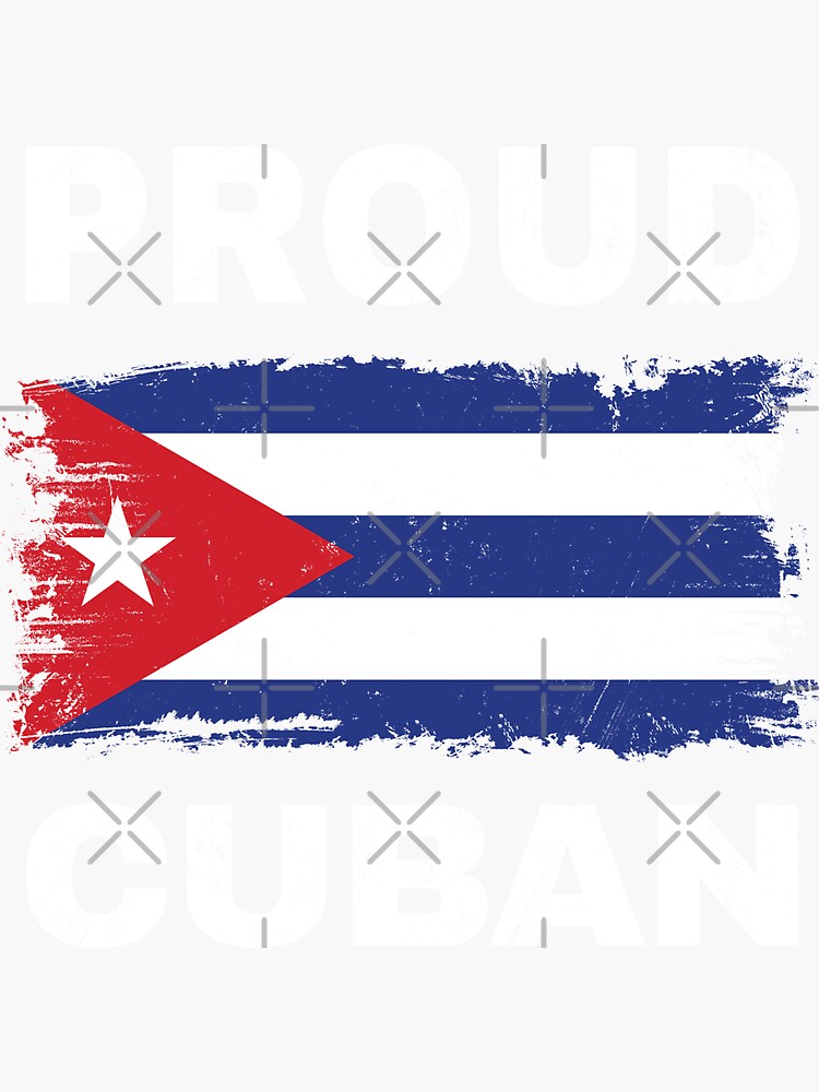"Proud Cuban, Cuban Flag" Sticker for Sale by NuttyShirt | Redbubble