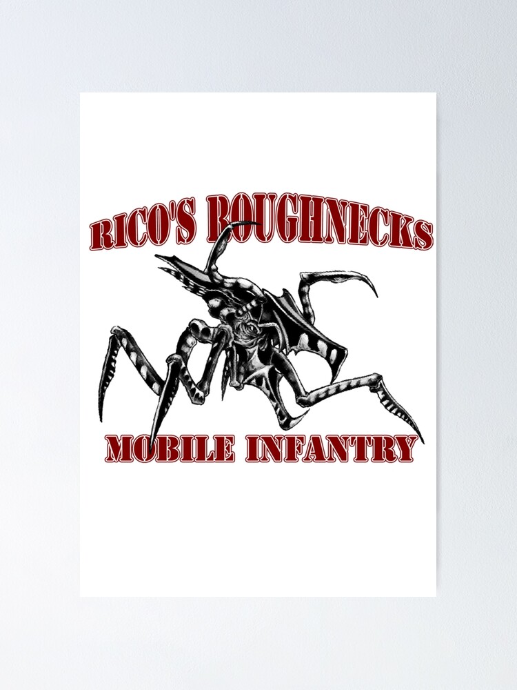 "Starship Troopers - Rico's Roughnecks" Poster for Sale by KianMuraya ...