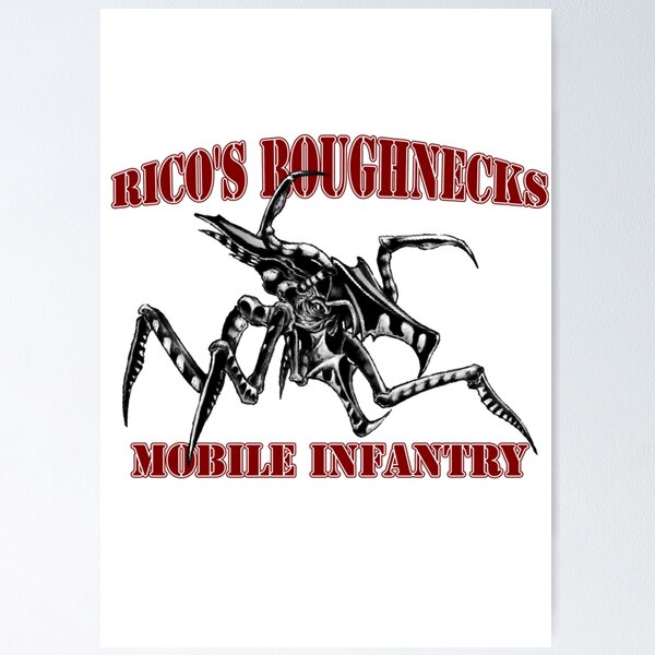 "Starship Troopers - Rico's Roughnecks" Poster for Sale by KianMuraya ...