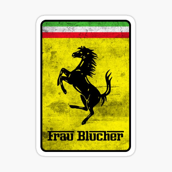 Frau Blucher Gifts & Merchandise | Redbubble