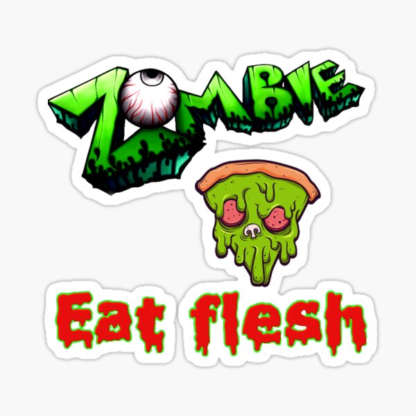 "Zombie eat flesh 9." Sticker for Sale by Alexandr3691 | Redbubble